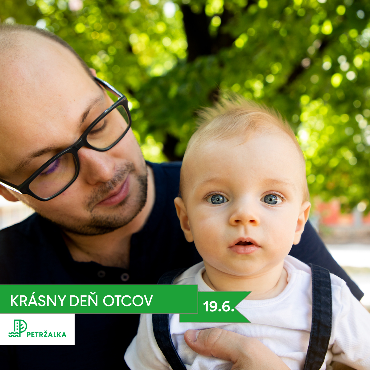 Aj Petržalka oslavuje Deň otcov - Petržalka
